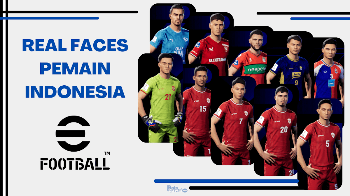Real Faces Pemain dan Timnas Indonesia di eFootball 2026 – Hasil Pileg ...